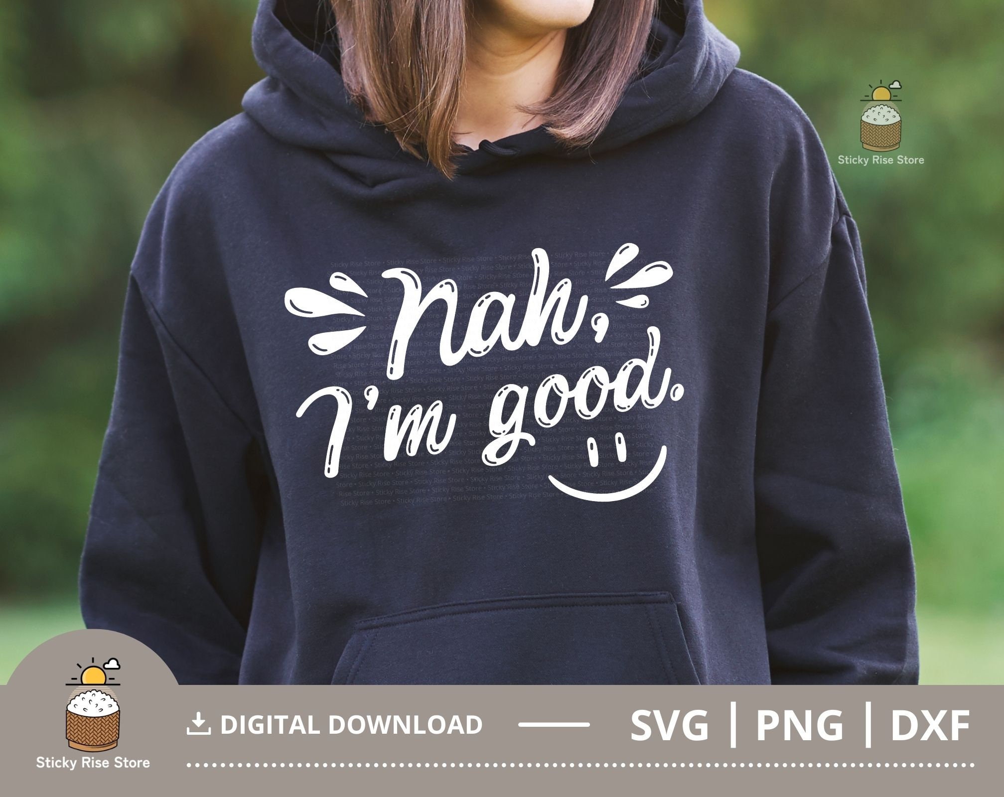 No I'm Good Svg, no, I'm Good Png, Sassy Svg, Sarcastic Svg, Sarcasm ...