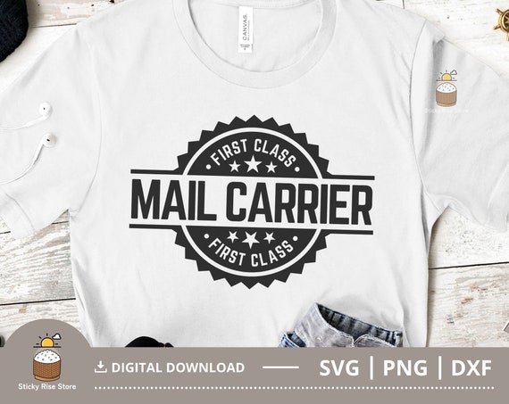 First Class Mail Carrier Svg Png Dxf Funny Women Mail Carrier - Etsy