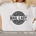 First Class Mail Lady Svg Png Dxf, Funny Women Mail Carrier Svg, Postal ...