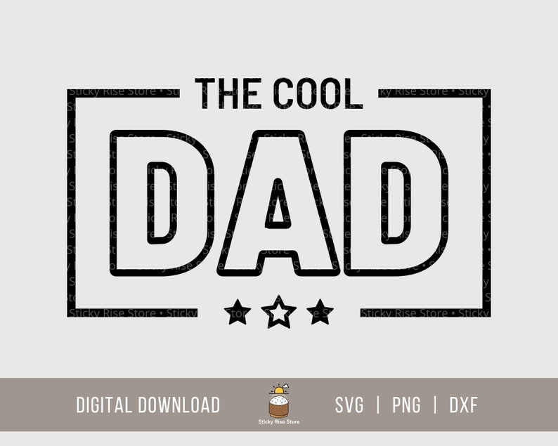 The Cool Dad SVG PNG, Fathers Day SVG, Funny Dad Shirt Svg, Father's ...