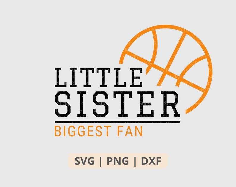 Little Sister Biggest Fan Basketball SVG PNG, Basketball Sister Svg ...
