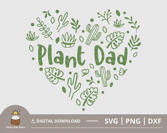 Plant Dad Svg Png Plants Heart Svg Plant Daddy Svg - Etsy