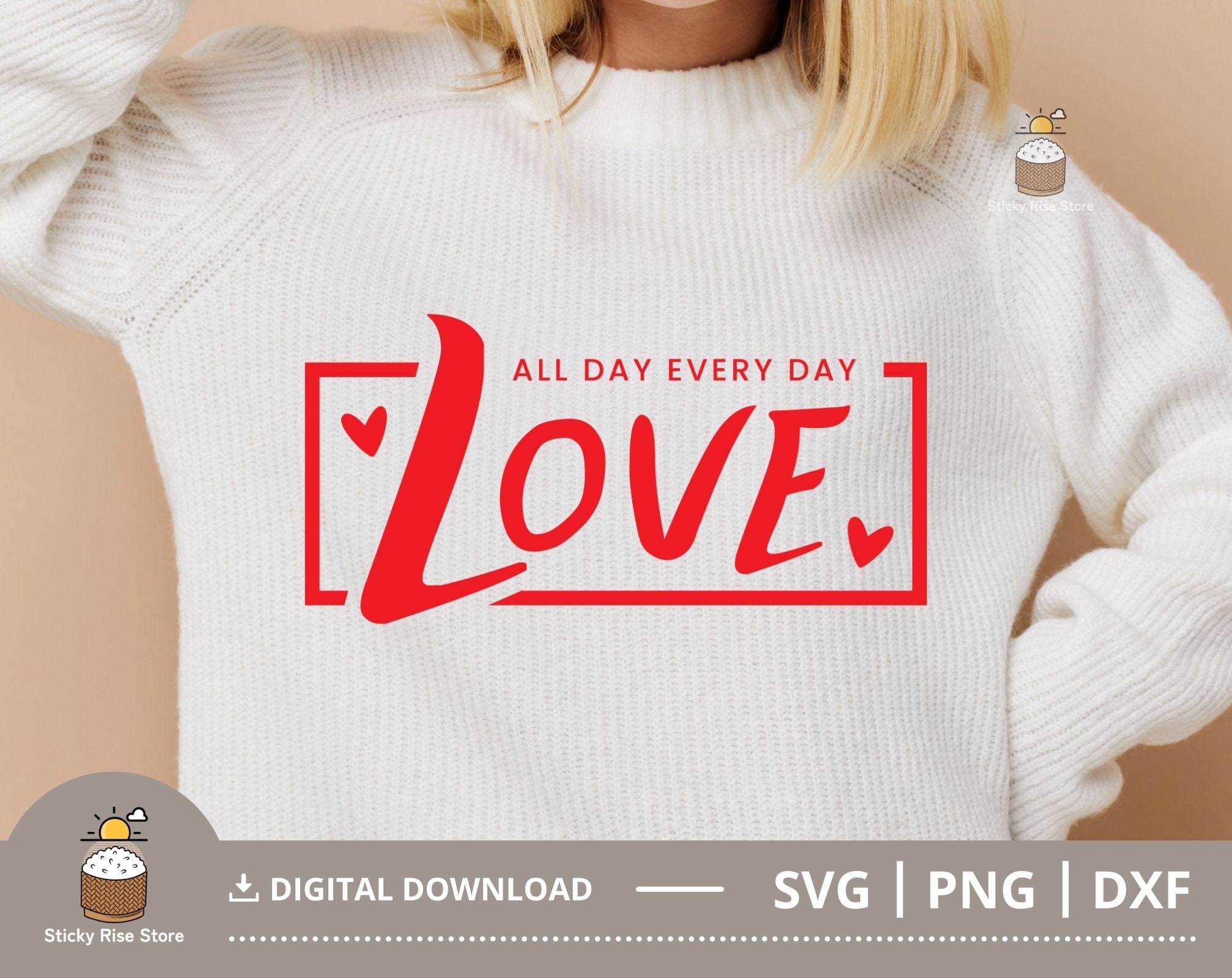 Love All Day Every Day Svg Valentine Svg Valentine's Day - Etsy