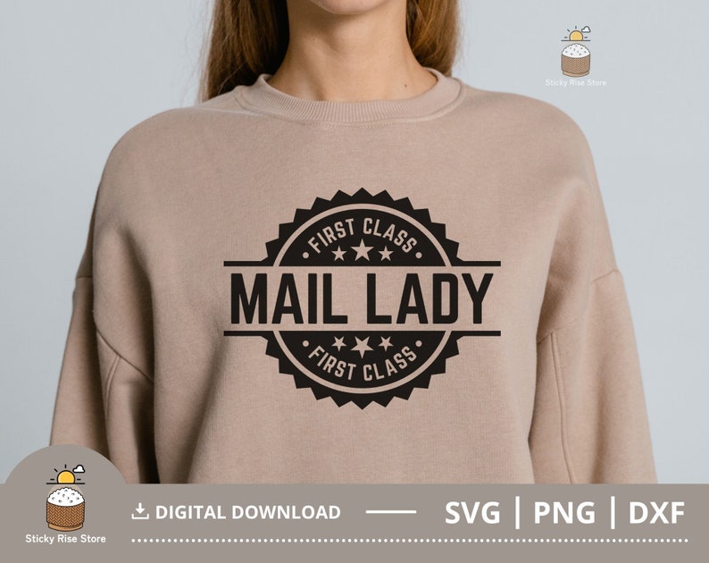 First Class Mail Lady Svg Png Dxf, Funny Women Mail Carrier Svg, Postal ...