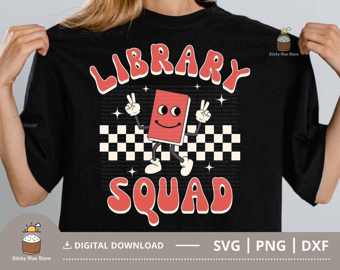 Library Squad Svg Png, Librarian Svg, Retro Library Shirt, Book Lover ...