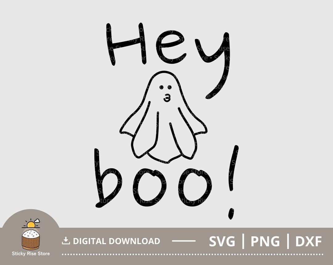 Hey Boo Svg Png, Cute Halloween Ghost SVG, Halloween Quote Svg ...