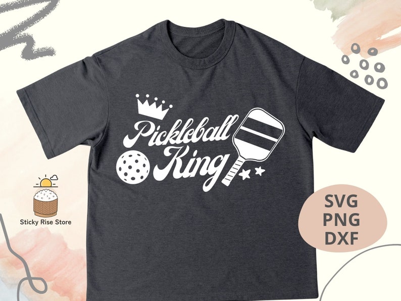Pickleball King Svg Pickleball King Png Pickleball Svg | Etsy