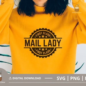 First Class Mail Lady Svg Png Dxf, Funny Women Mail Carrier Svg, Postal ...