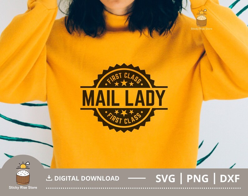 First Class Mail Lady Svg Png Dxf, Funny Women Mail Carrier Svg, Postal ...