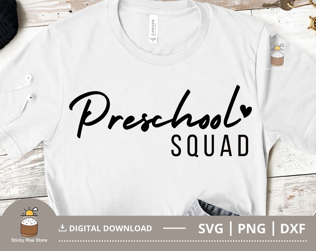 Preschool Squad SVG, Preschool Teacher Shirt Svg, Pre-k Svg, Preschool ...