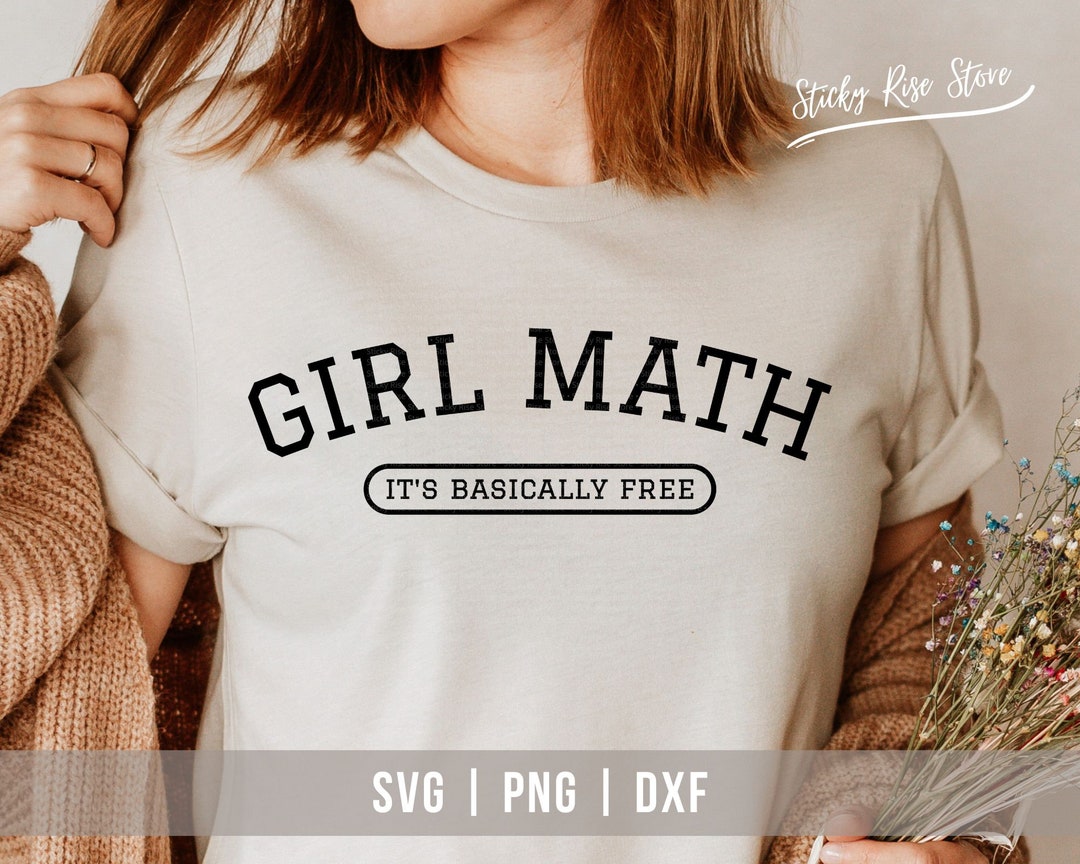 Girl Math Svg Png, Cute Girl Math Shirt, Funny Quote Trend Png, Girl ...