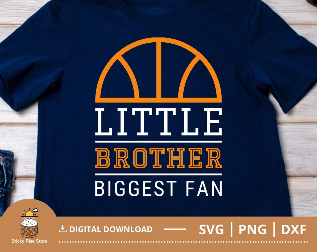 Little Brother Biggest Fan Basketball SVG PNG Basketball - Etsy