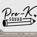 Pre-k Squad SVG, Pre K Teacher Shirt Svg, Pencil Design, Preschool SVG ...