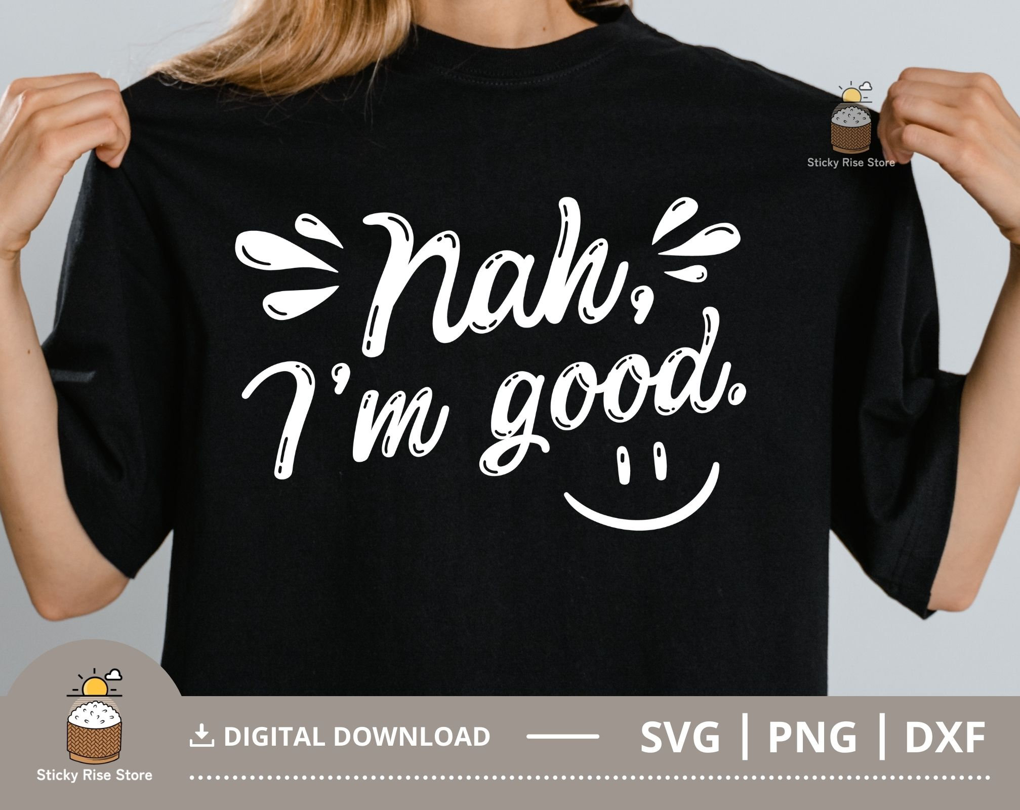 No I'm Good Svg, no, I'm Good Png, Sassy Svg, Sarcastic Svg, Sarcasm ...
