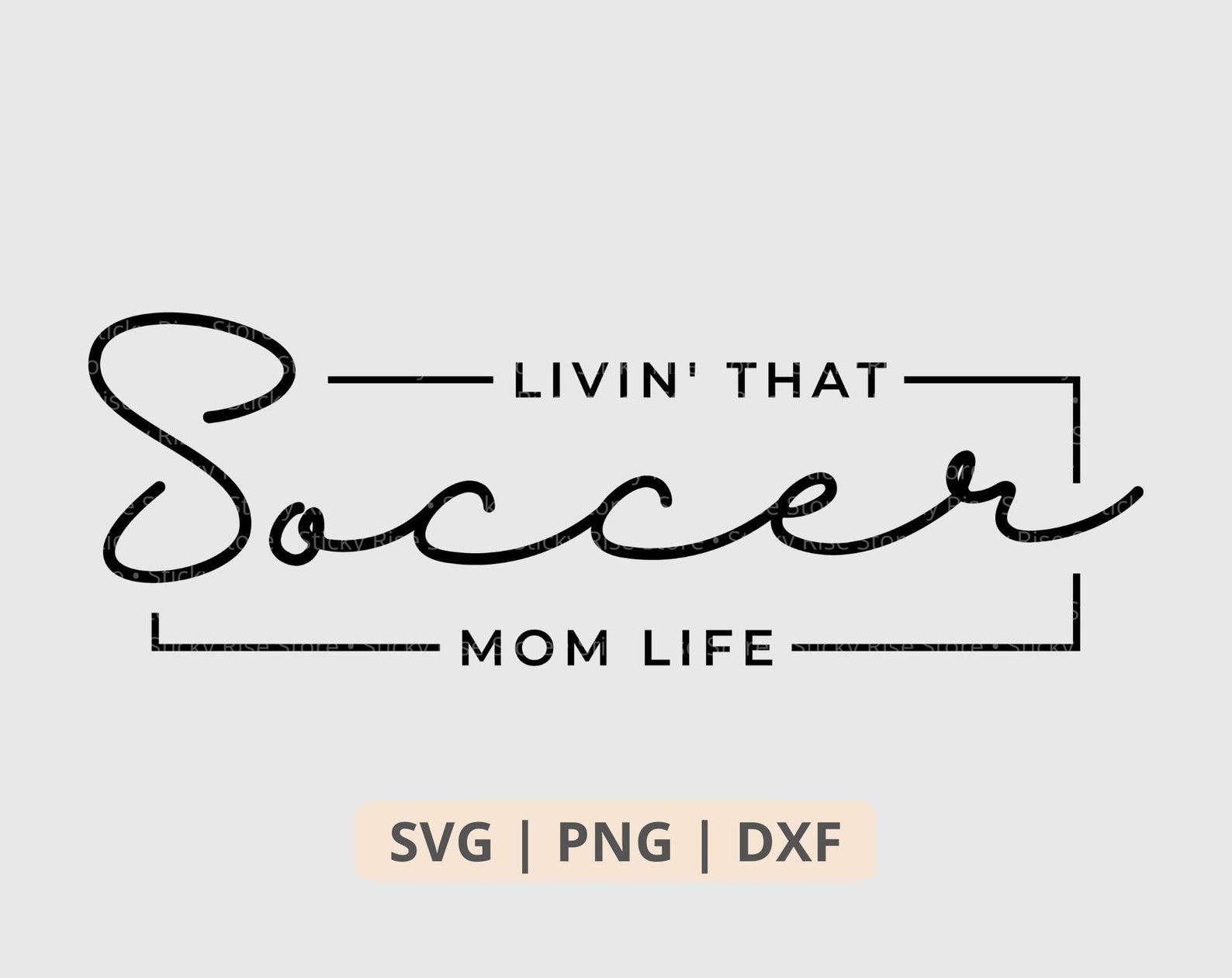 Livin That Soccer Mom Life Svg Png Soccer Mom Svg Soccer - Etsy