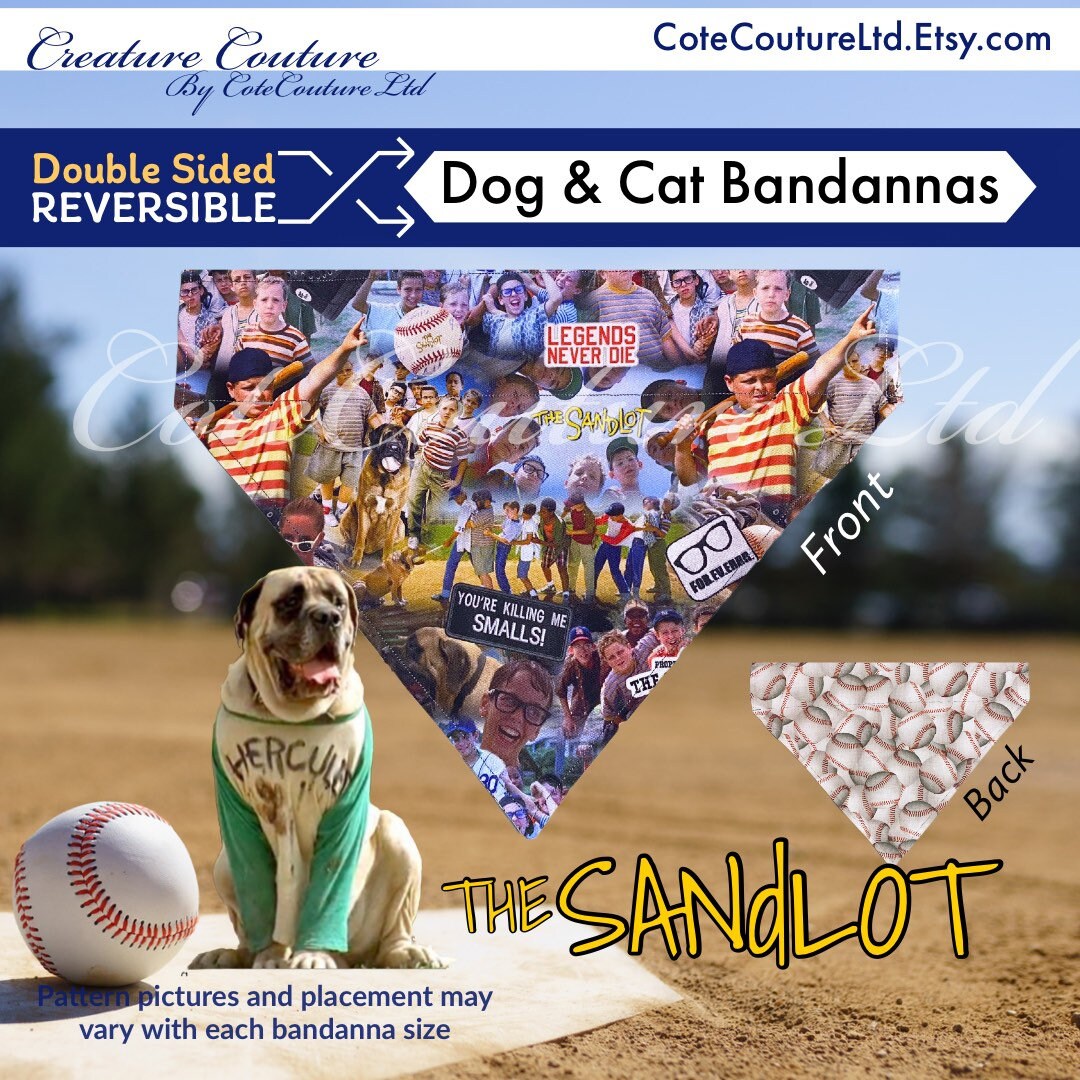 The Sandlot Dog Bandannas; All Sizes Dog and Cat, Over the Collar Slip ...