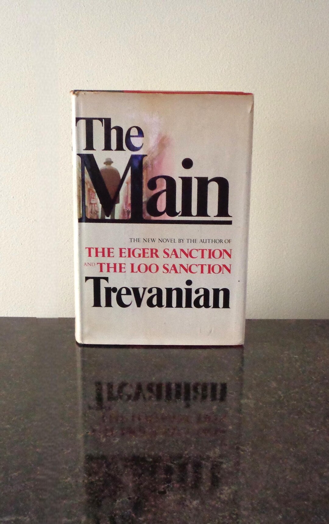 The Main by Trevanian, 1976 First Edition Second Printing Published by ...