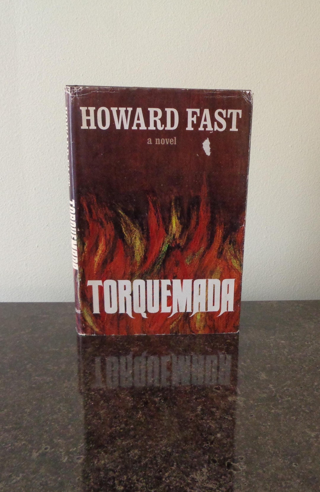 Torquemada by Howard Fast First Edition 1966 Published by Doubleday ...