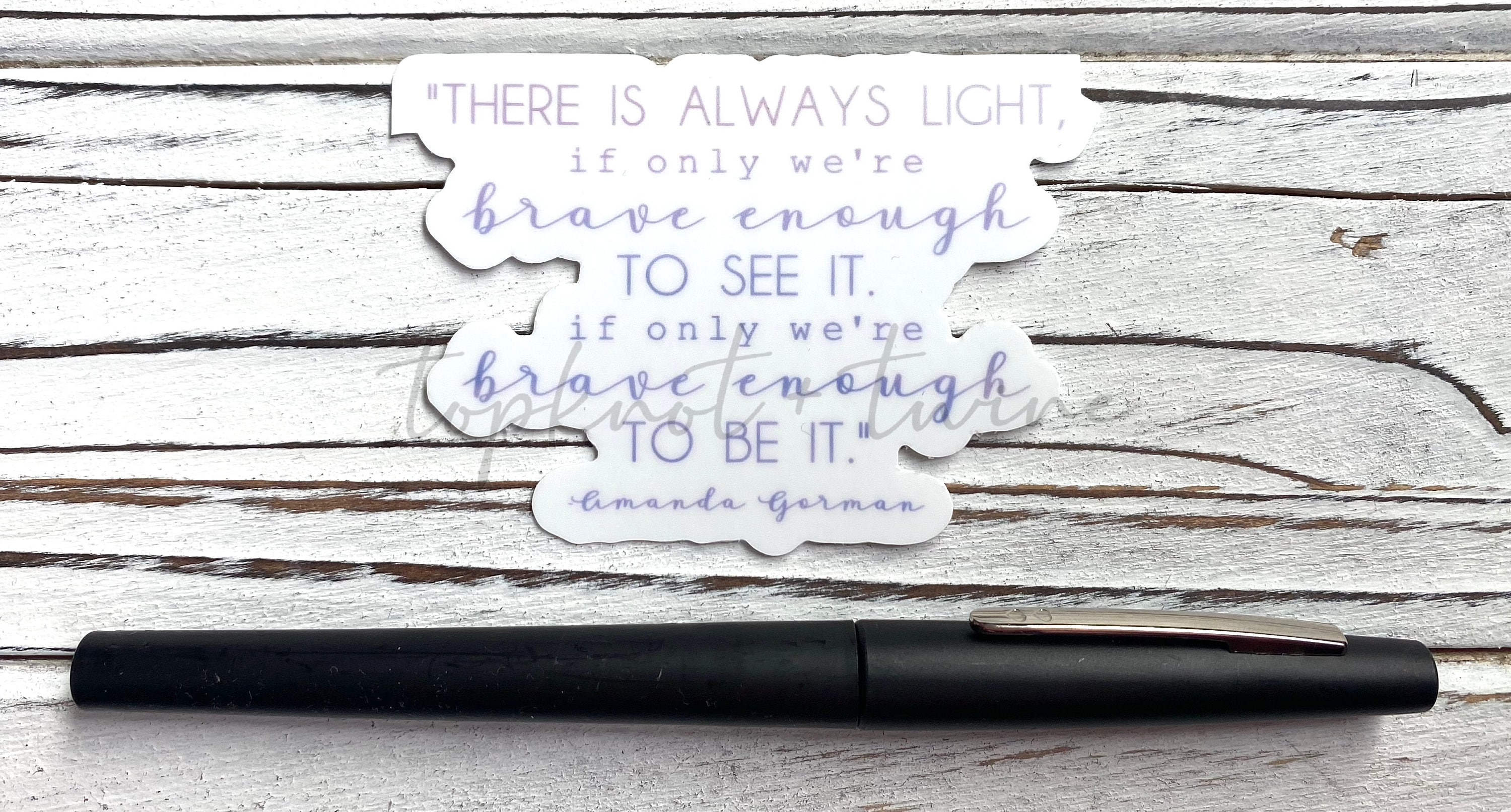 There is Always Light Vinyl Sticker Amanda Gorman Vinyl | Etsy
