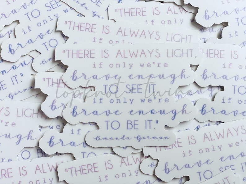 There is Always Light Vinyl Sticker Amanda Gorman Vinyl - Etsy