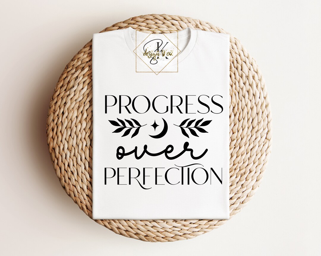 Progress Over Perfection, Boho Motivation Design, Live Positively, DTF ...