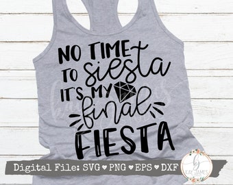 Final Fiesta Svg | Etsy