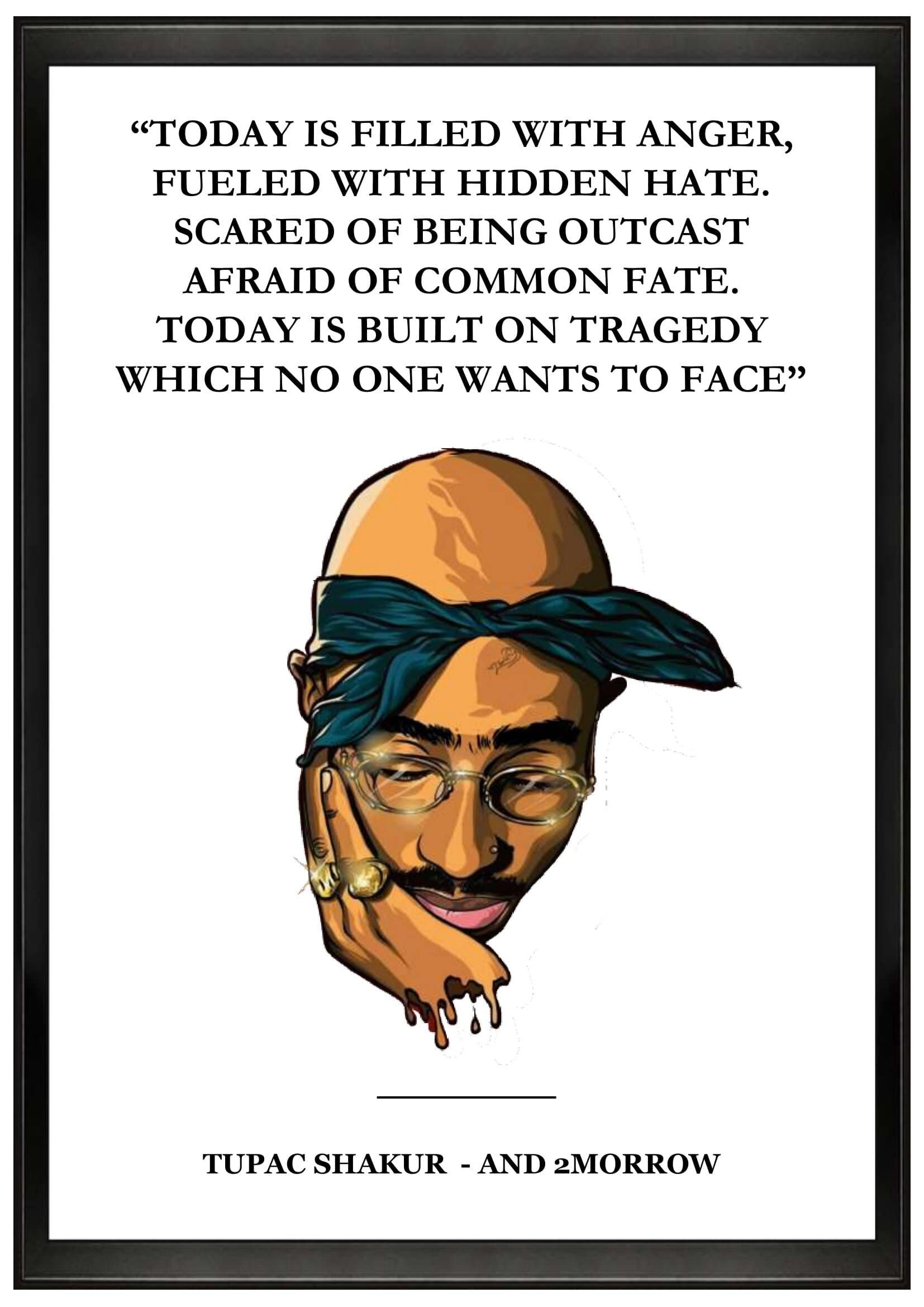 Tupac Music/lyrics Quote Art Poster Print Framed & - Etsy