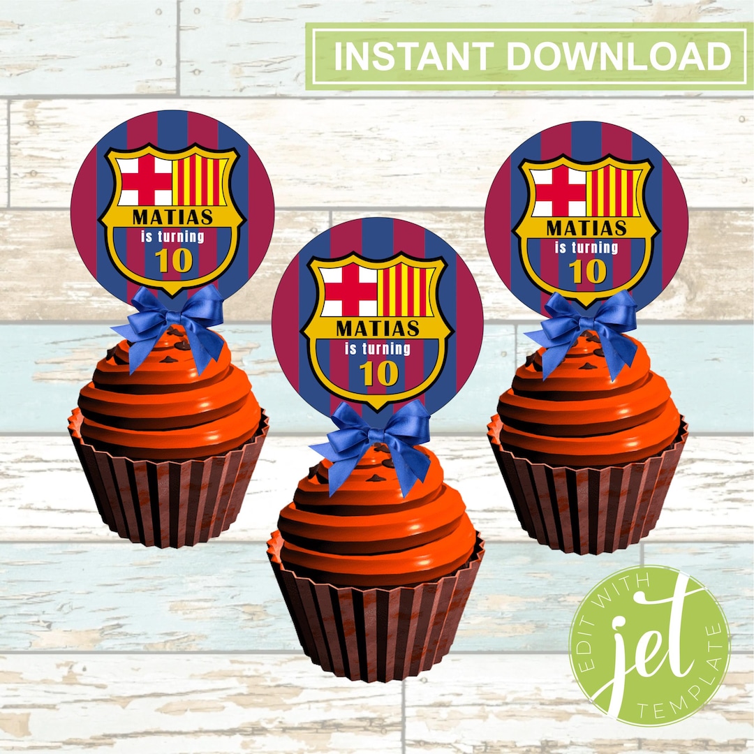Editable FC Barcelona Cupcake Toppers, Digital File, Instant Download ...