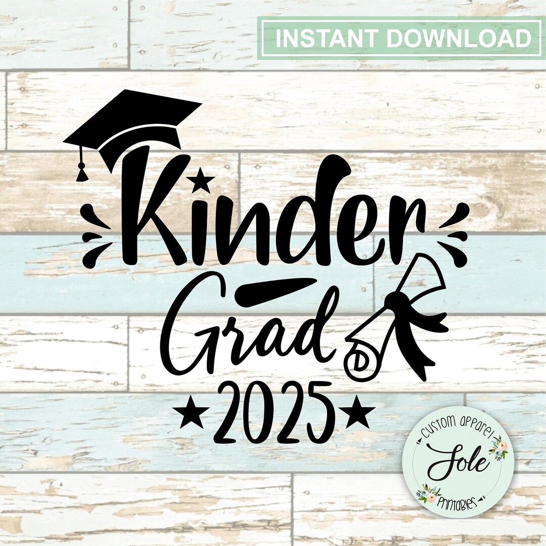 Kindergarten Graduation Class 2025, School Graduation- Kinder 2025 ...