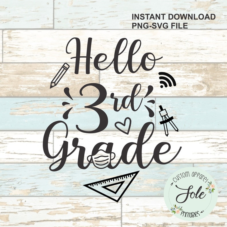 Hello Third Grade Back to School First Day Class 2020-2021 | Etsy
