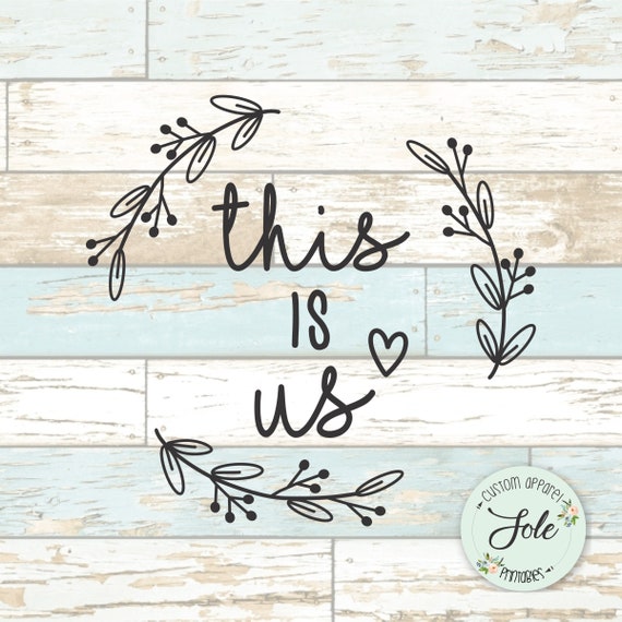 This is Us Kitchen Family Sign decals Digital File Instant | Etsy