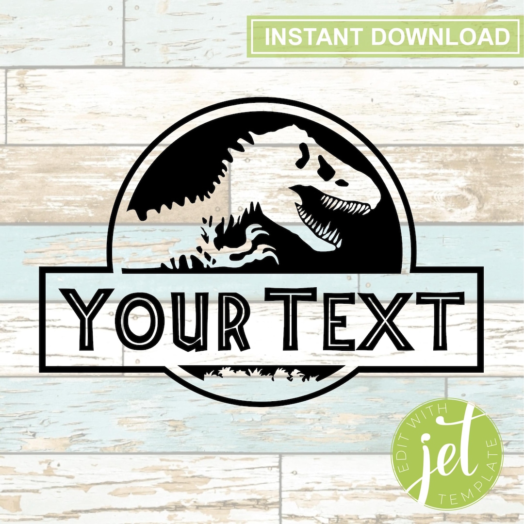 Editable Jurassic-dinosaur- Add Your Name- PNG-PDF-JPEG Digital File ...