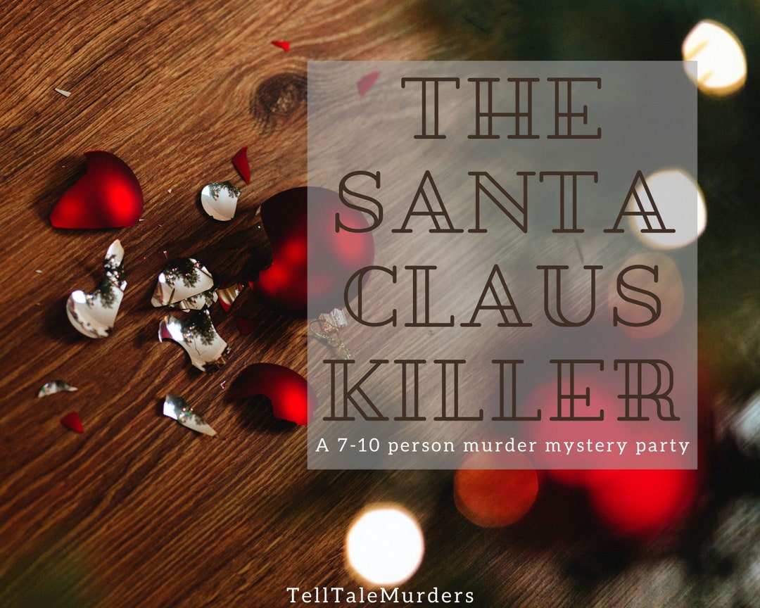 Christmas Murder Mystery Party Kit for 7 to 10 Players: the Santa Claus ...