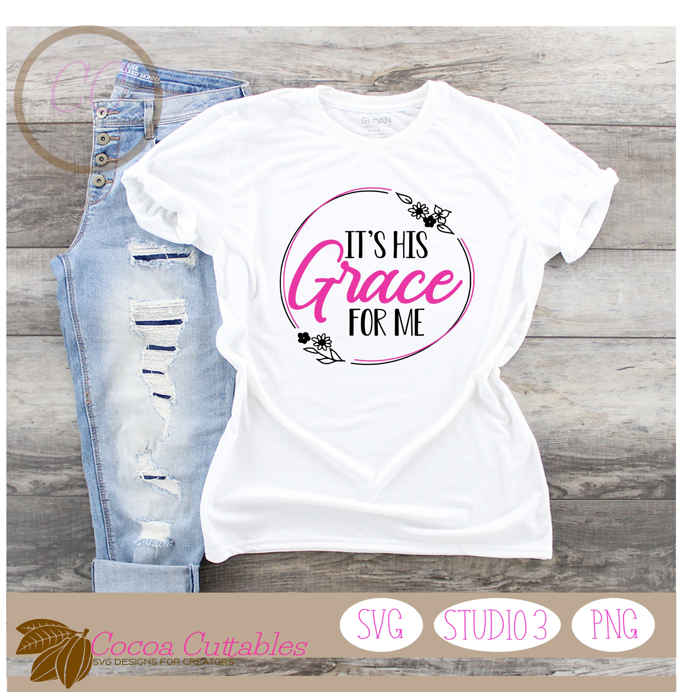 It's His Grace for Me SVG | Grace Svg | His Grace Svg | Religious Svg ...