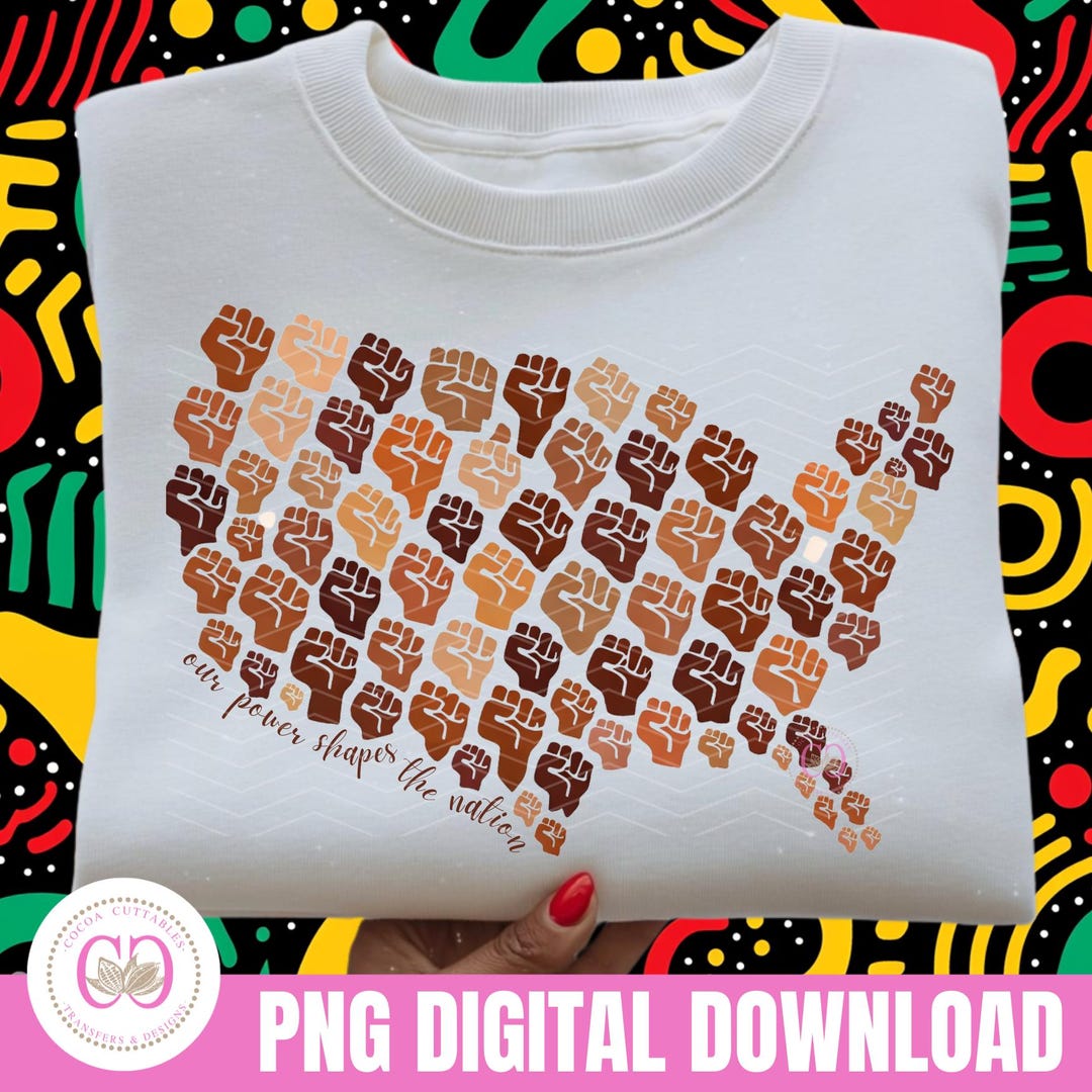 Black History Month PNG, Raised Hand Fists USA Map Png, Our Power ...