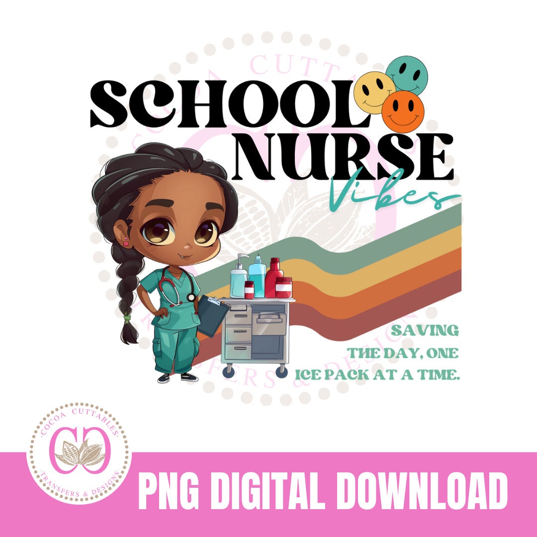School Nurse PNG, School Nurse Sublimation, Nurse Png, Back to School ...