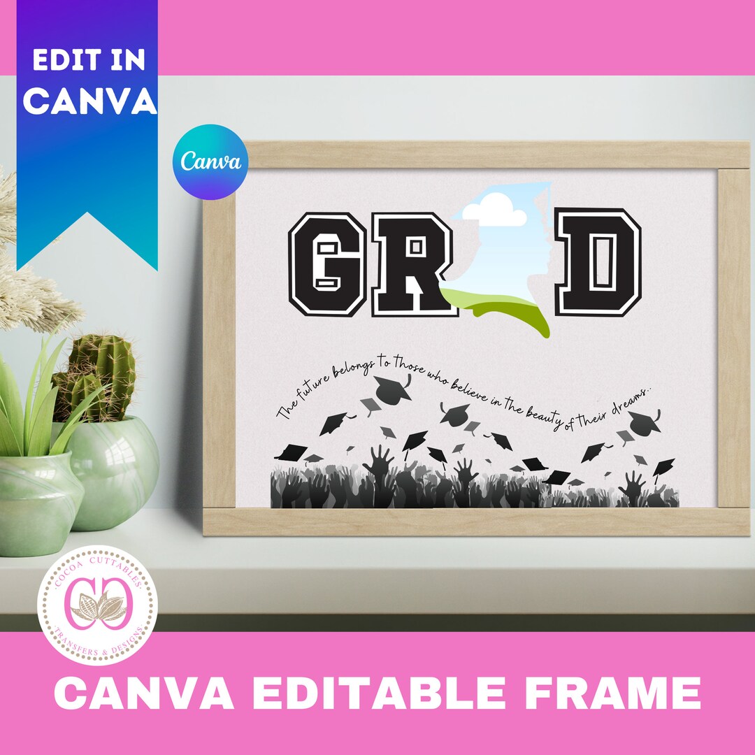 GRAD Female Senior Graduation Canva Frame, Canva GRAD Template, 2025 ...