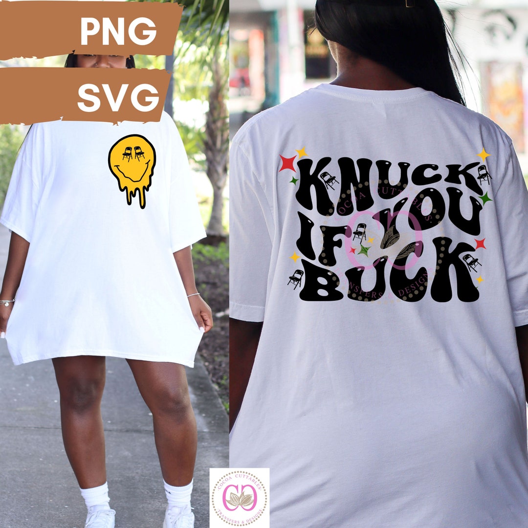 Knuck If You Buck Montgomery Riverboat Fight Edition SVG PNG | Folding ...