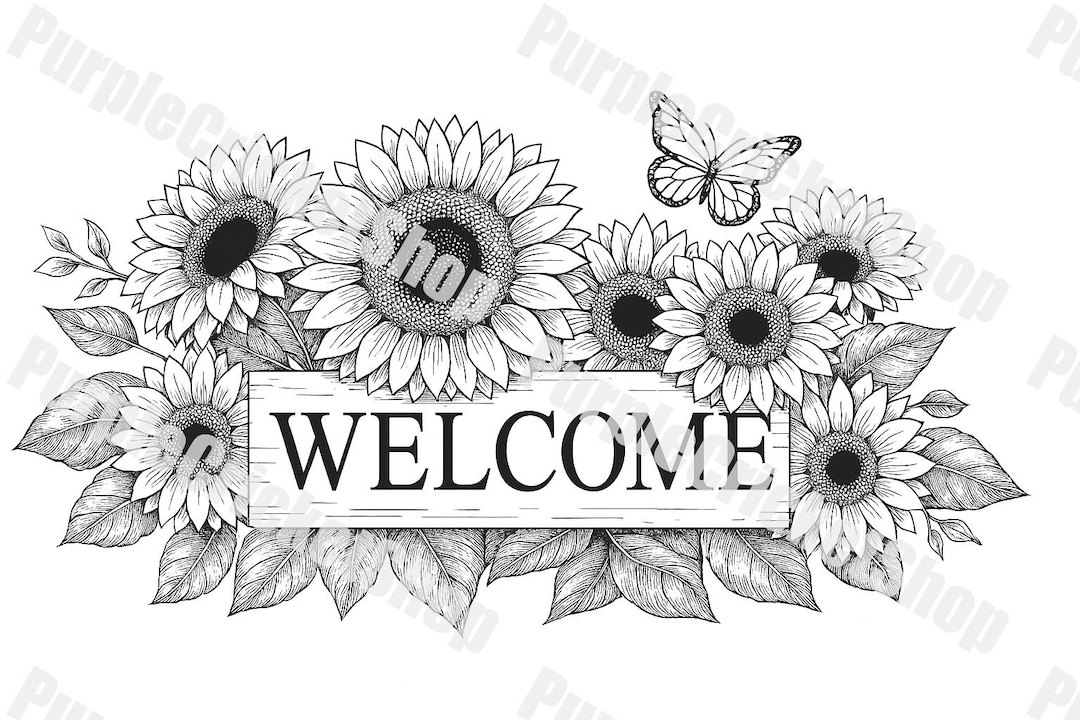 Welcome Sign Sunflowers SVG PNG Commercial Use Laser Engraving Cutting ...