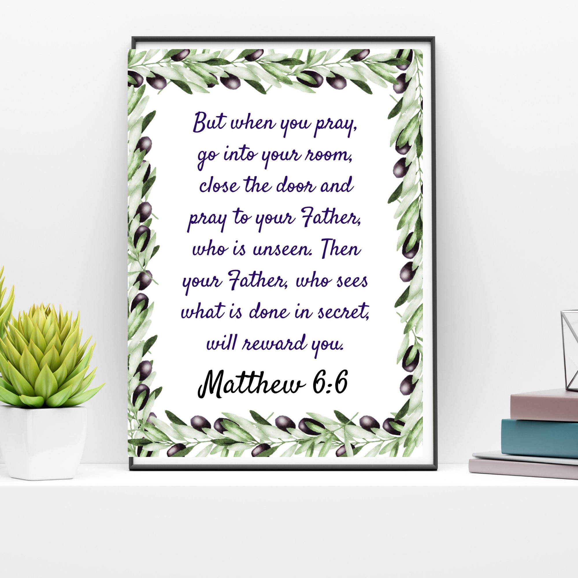 Matthew 6:6 Printable Wall Art With Olive Branch , 8x10 Christian Bible ...