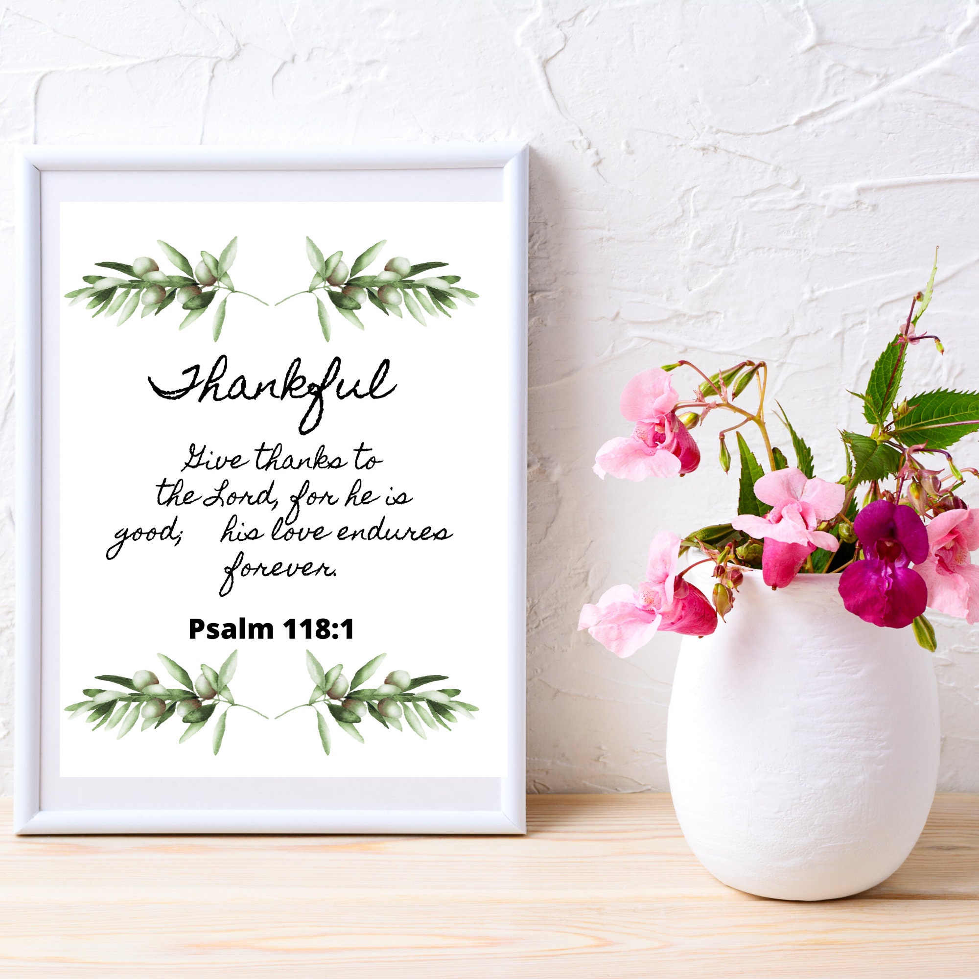 Psalm 118:1 Printable Wall Art With Olive Branch, 8x10 Christian Bible ...