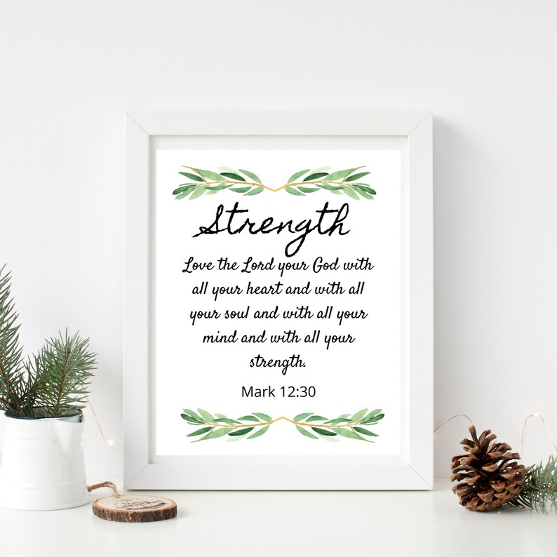 Mark 12:30 Printable Wall Art With Olive Branch , 8x10 Christian Bible ...