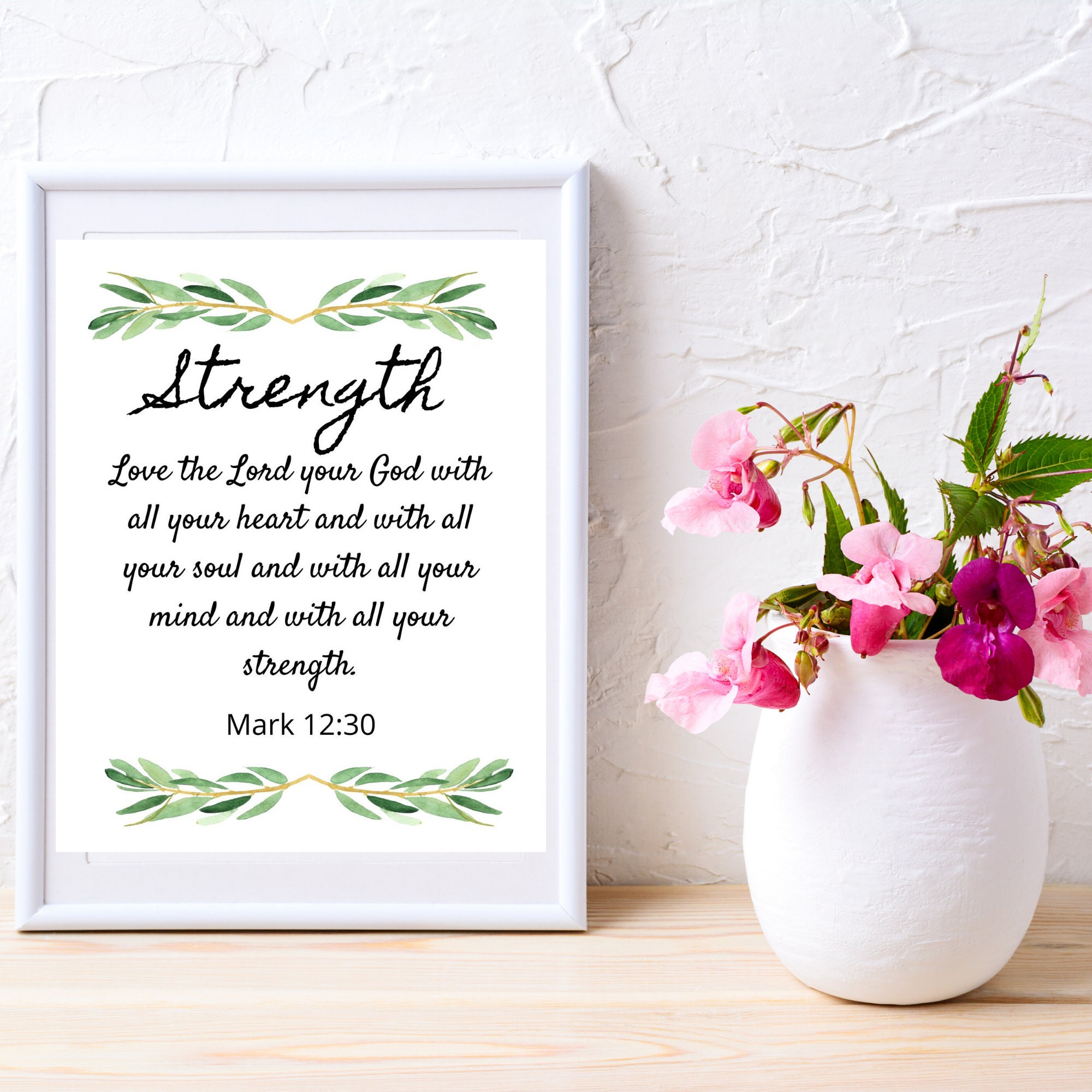 Mark 12:30 Printable Wall Art With Olive Branch , 8x10 Christian Bible ...