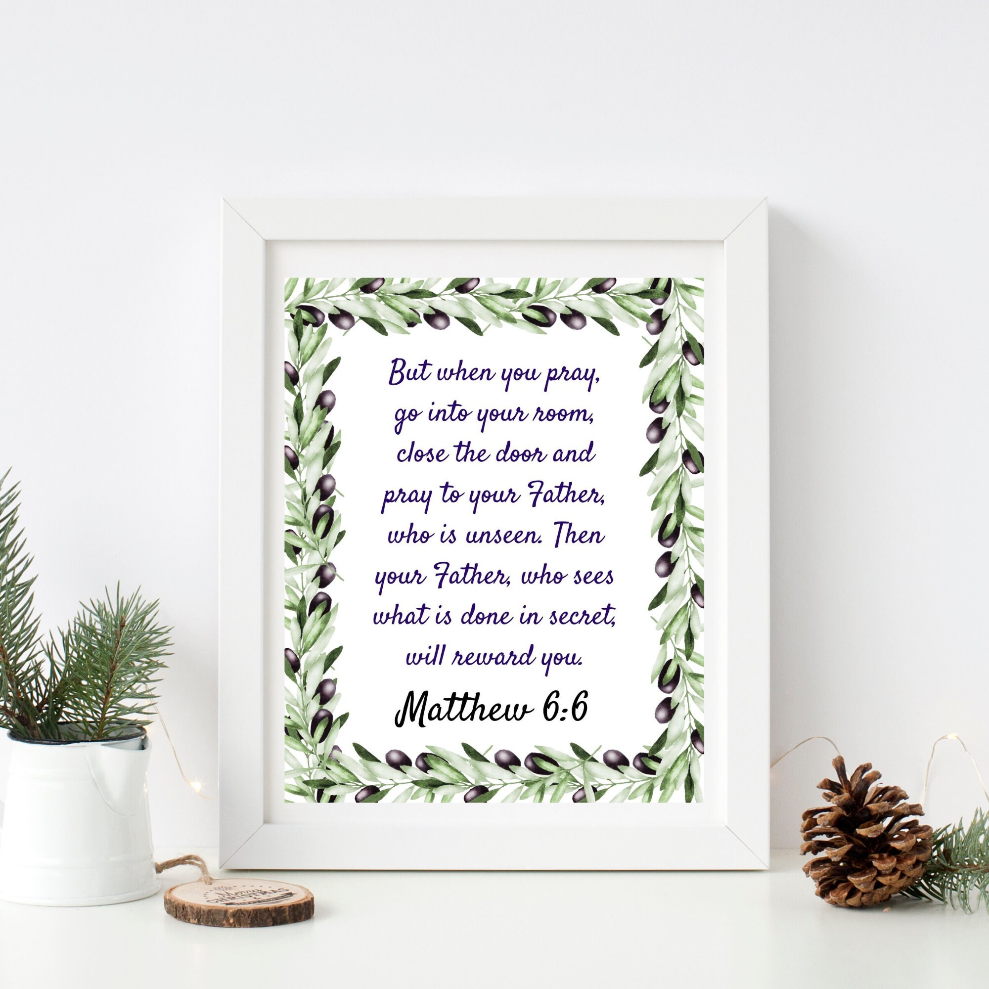 Matthew 6:6 Printable Wall Art With Olive Branch , 8x10 Christian Bible ...
