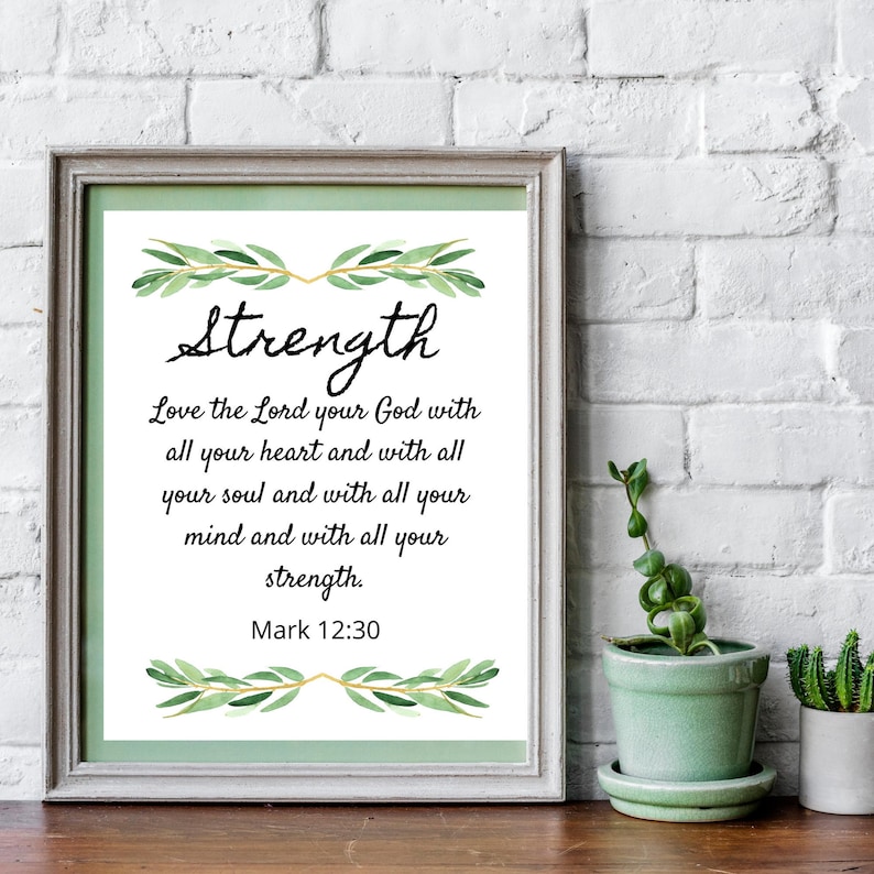 Mark 12:30 Printable Wall Art With Olive Branch , 8x10 Christian Bible ...