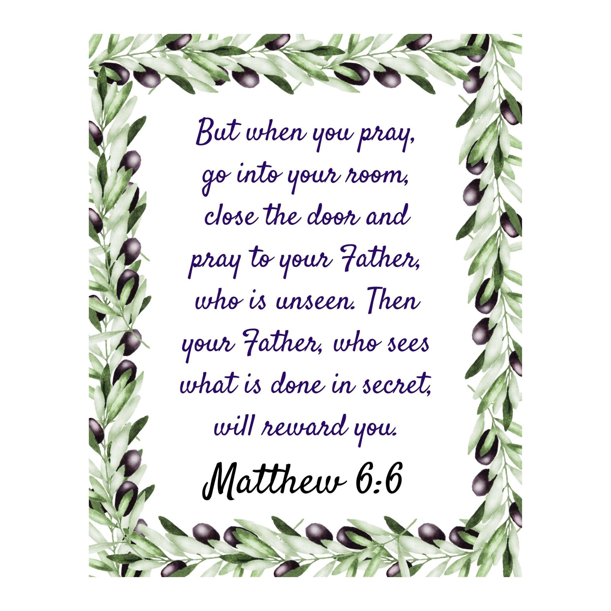 Matthew 6:6 Printable Wall Art With Olive Branch , 8x10 Christian Bible ...