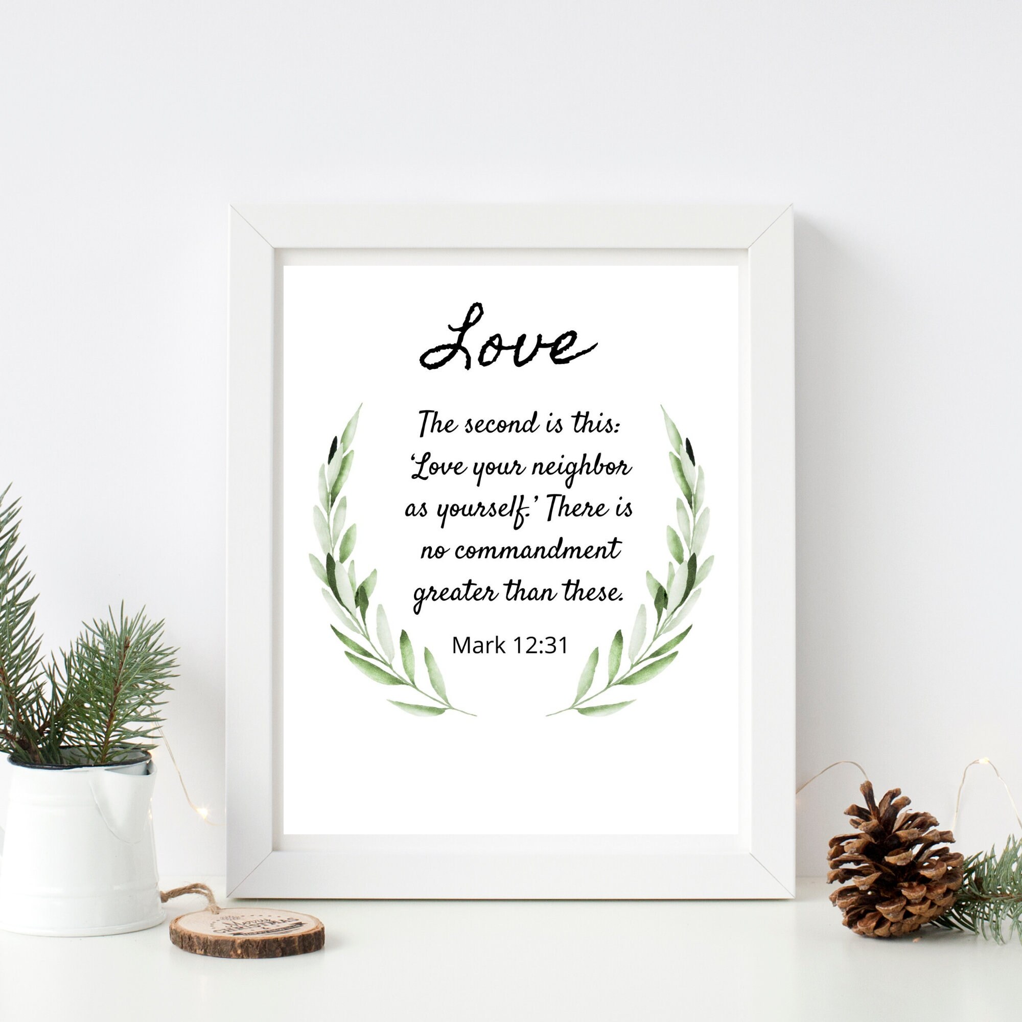 Mark 12:31 Printable Wall Art With Olive Branch , 8x10 Christian Bible ...
