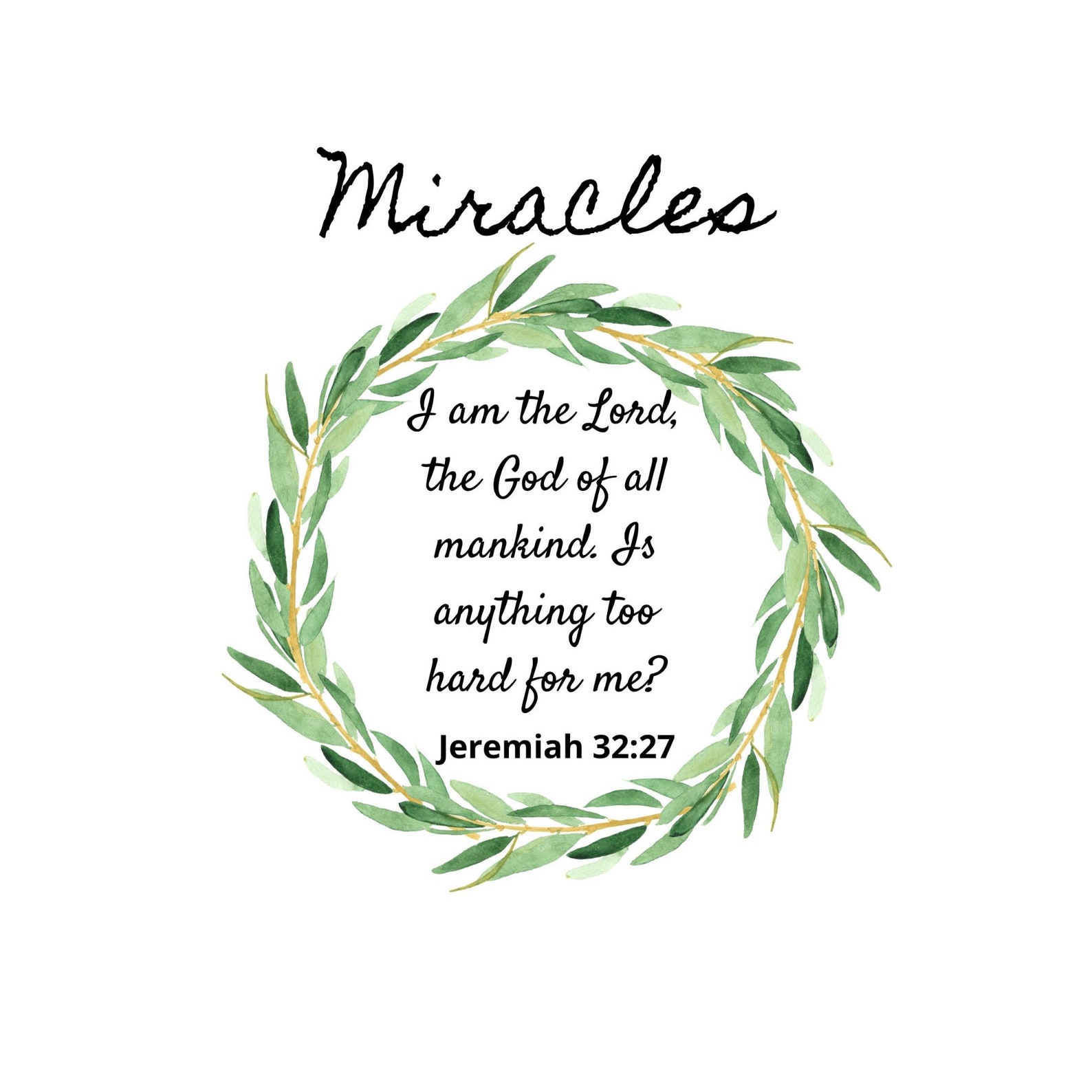 Jeremiah 32:27 Printable Wall Art With Olive Branch , 8x10 Christian ...
