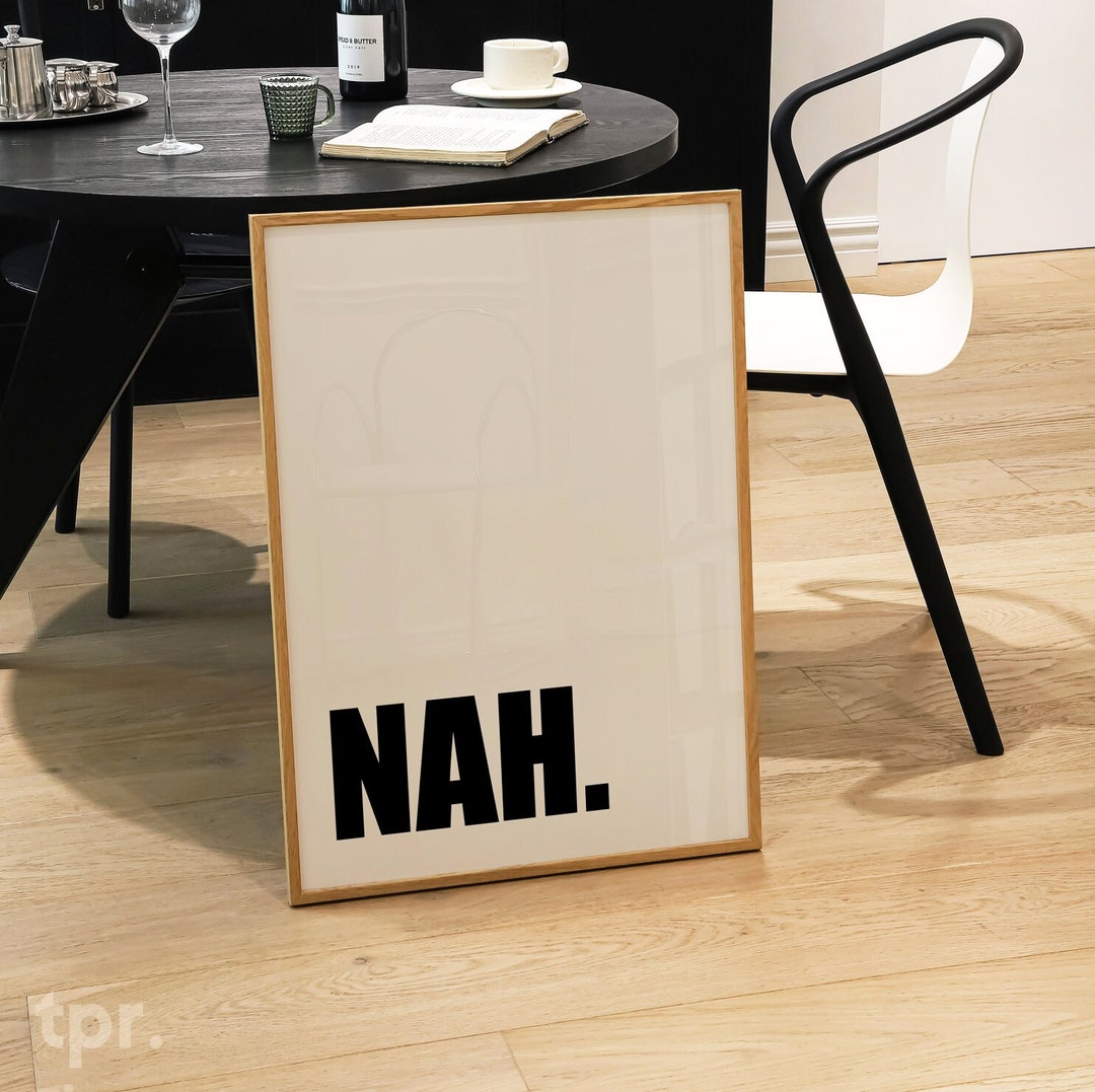 Nah Quote Print, Northern Slang Print, Manchester Typography Poster, A5 ...