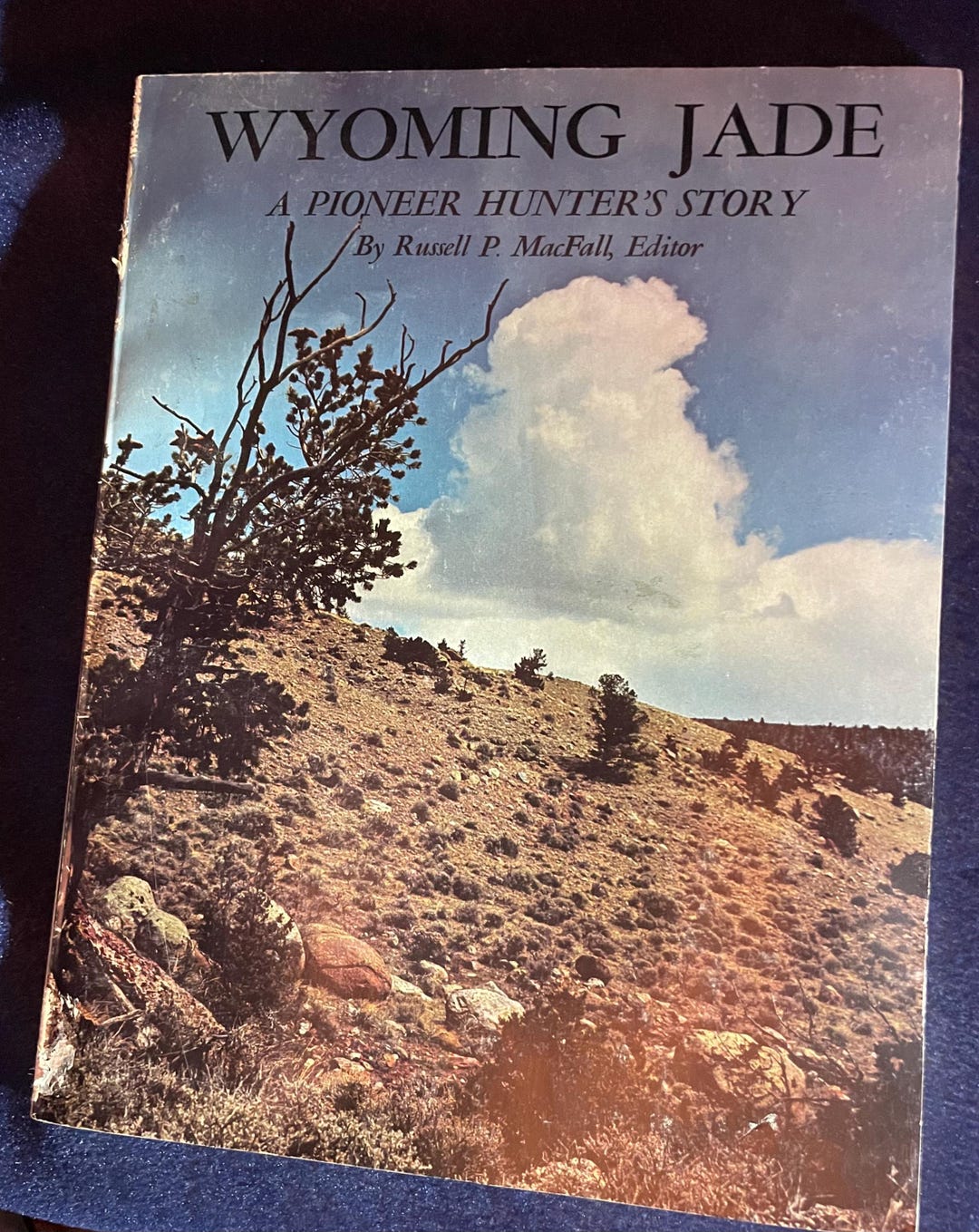Wyoming Jade A Pioneer Hunter’s Story by Russel P Mcfall - Etsy